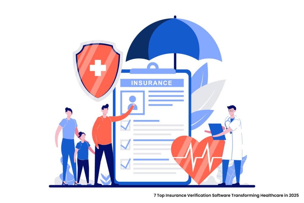 7 Top Insurance Verification Software Transforming Healthcare in 2025