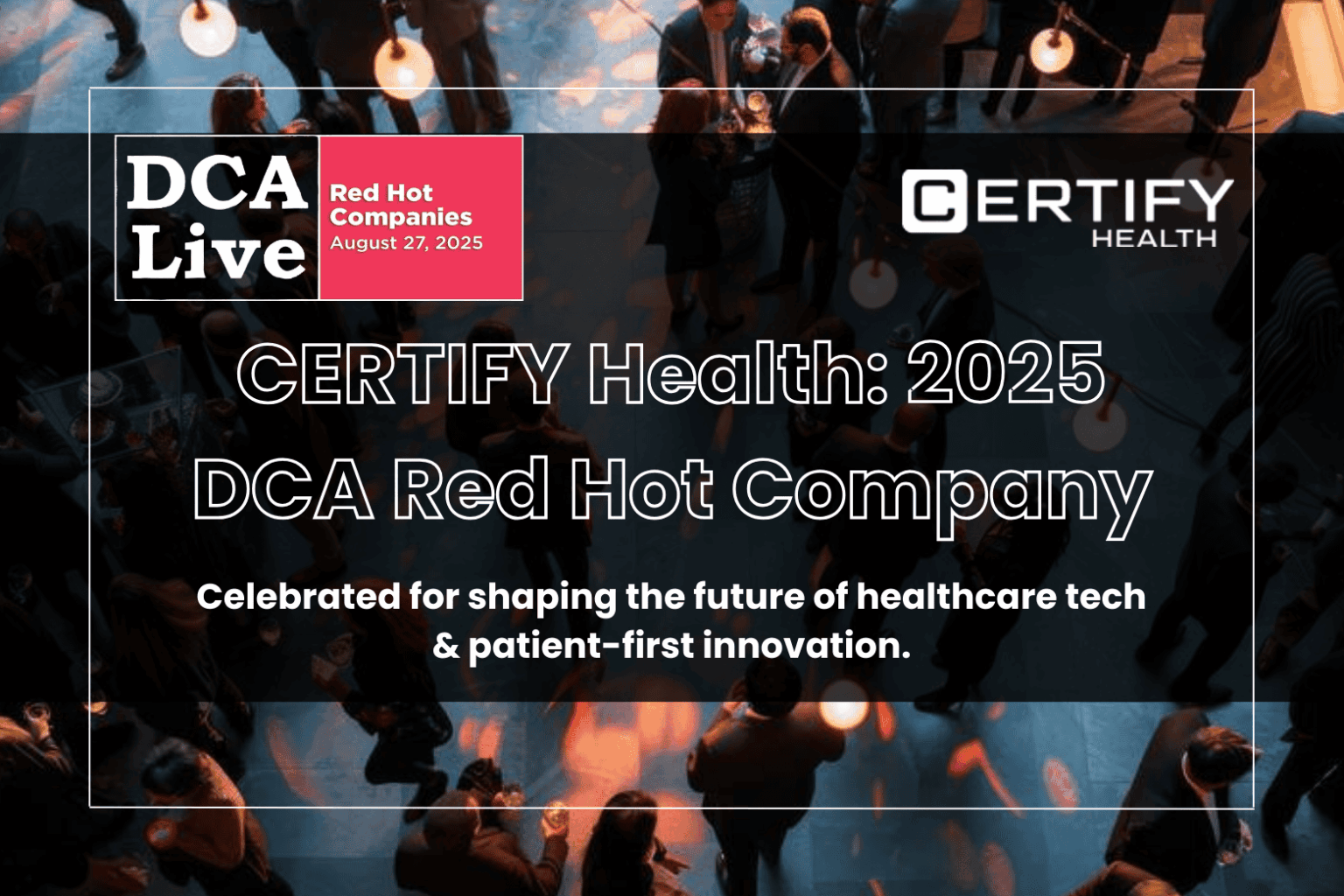 CERTIFY Health Named A 2025 Red Hot Company—Here’s The Why
