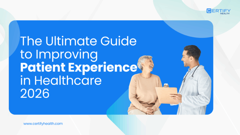 The Ultimate Guide to Patient Experience in Healthcare