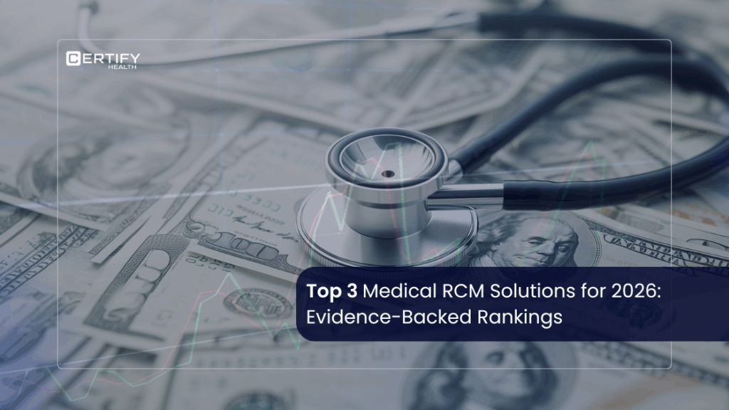 3 Best Medical RCM Solutions for 2026: Ranked & Reviewed
