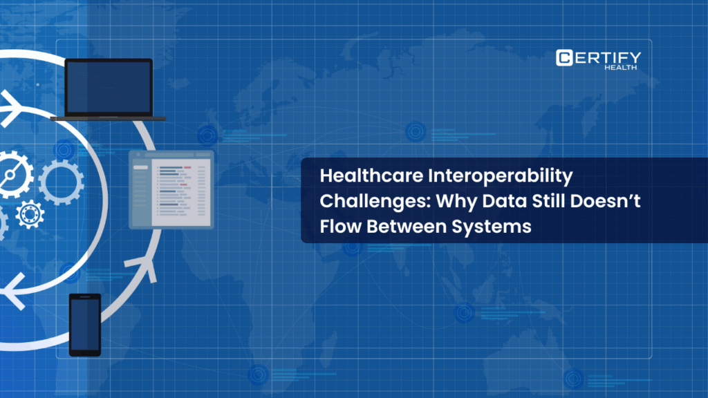 Healthcare Interoperability Challenges & Practical Solutions